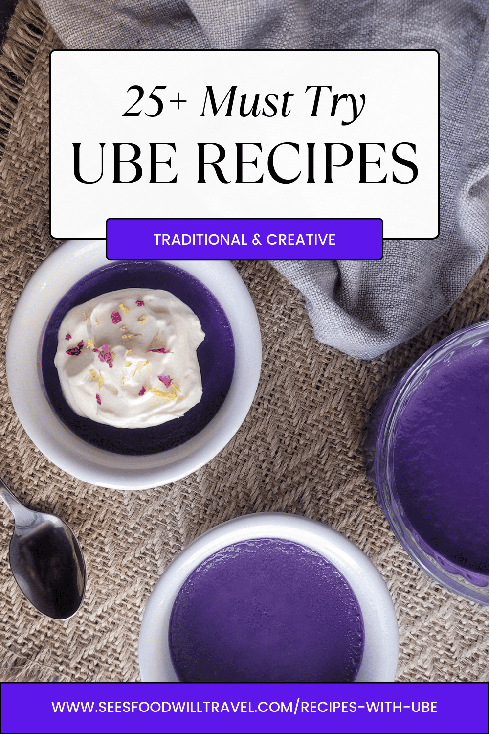 25+ Traditional and Creative Recipes with Ube